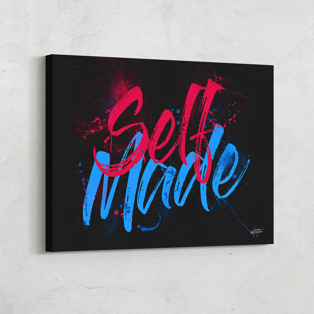 "Self Made" Motivational Canvas Art | Inktuitive